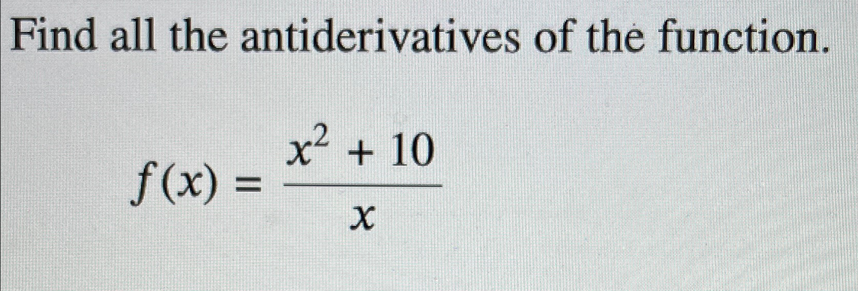 Solved Find all the antiderivatives of the | Chegg.com