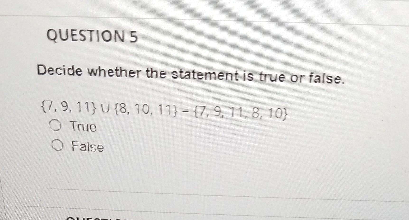 Solved Decide whether the statement is true or false. | Chegg.com