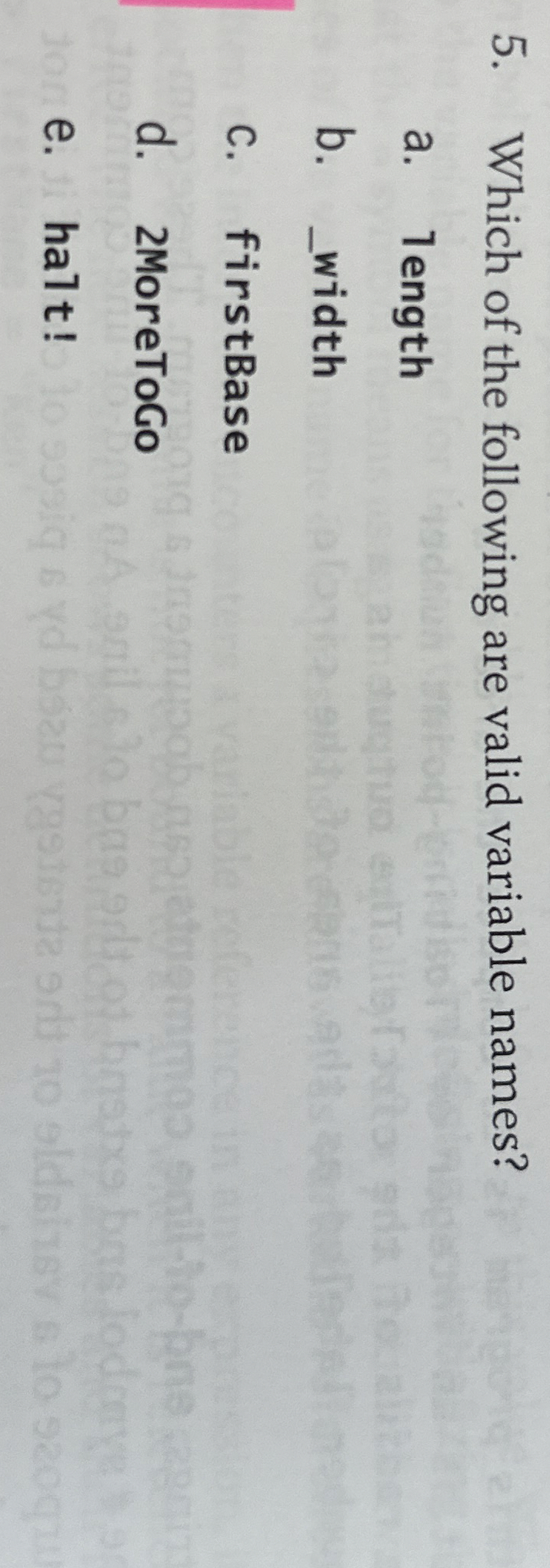 Solved Which of the following are valid variable | Chegg.com