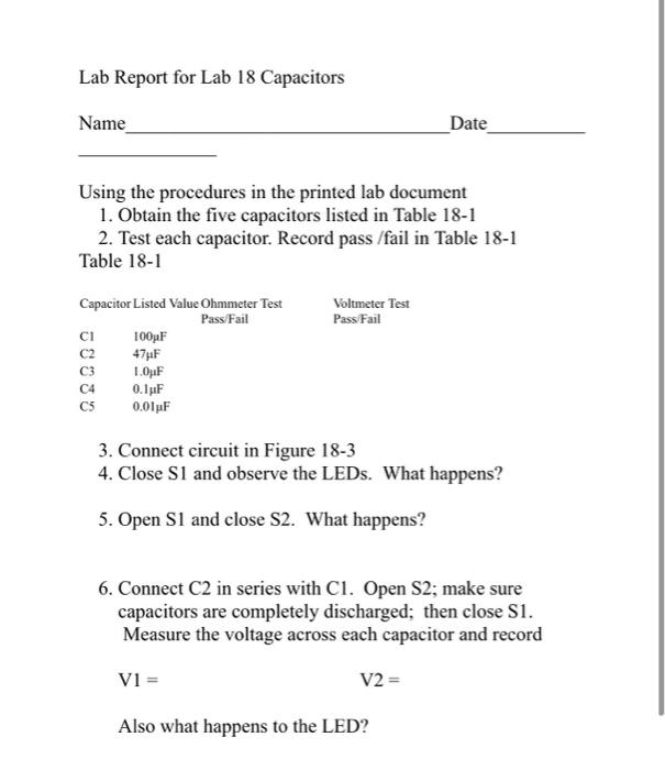 Solved Lab Report for Lab 18 Capacitors Name Date Using the | Chegg.com