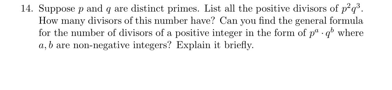 Solved Suppose p ﻿and q ﻿are distinct primes. List all the | Chegg.com