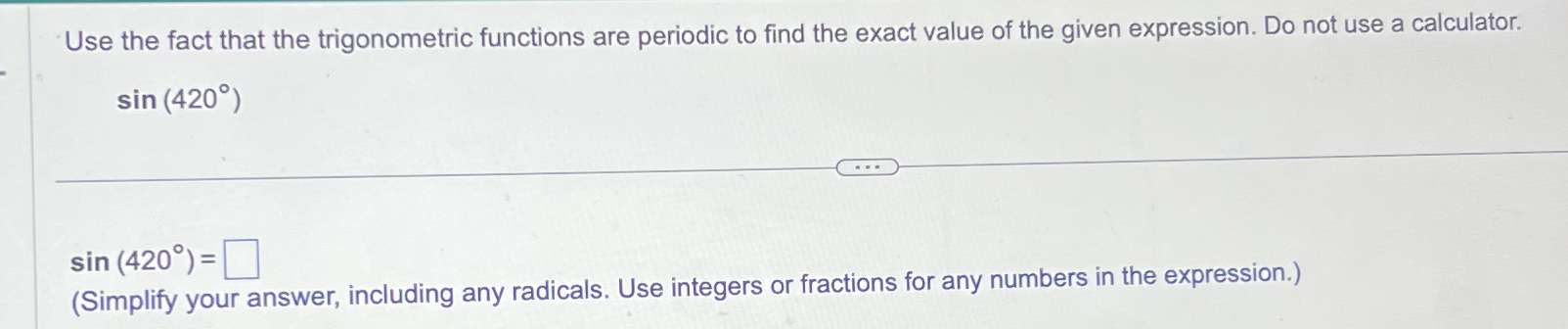 Solved Use the fact that the trigonometric functions are | Chegg.com