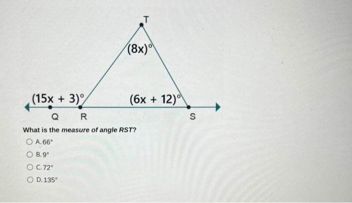 Solved What is the measure of angle RST? A. 66∘ B. 9∘ C. 72∘ | Chegg.com