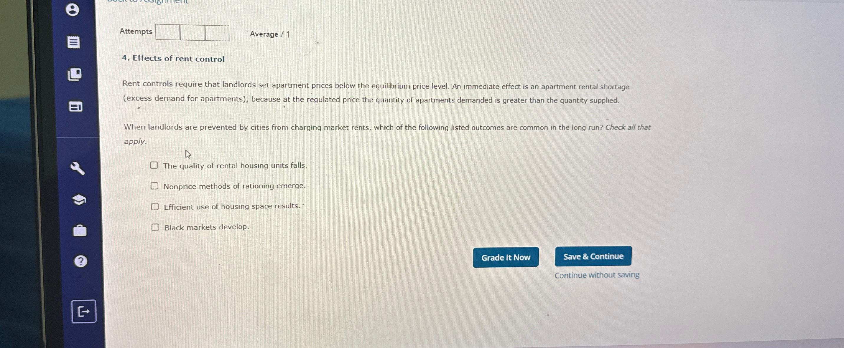 Solved AttemptsAverage / 14. ﻿Effects of rent controlRent | Chegg.com