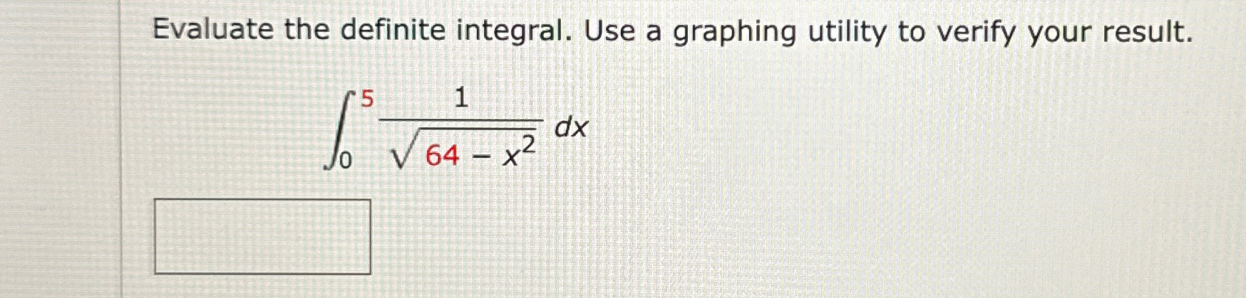 Solved Evaluate the definite integral. Use a graphing | Chegg.com