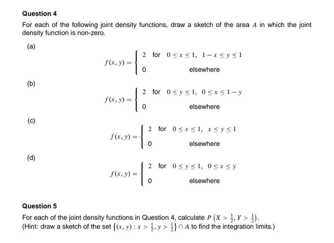 Solved Question 5 For each of the joint density functions in | Chegg.com