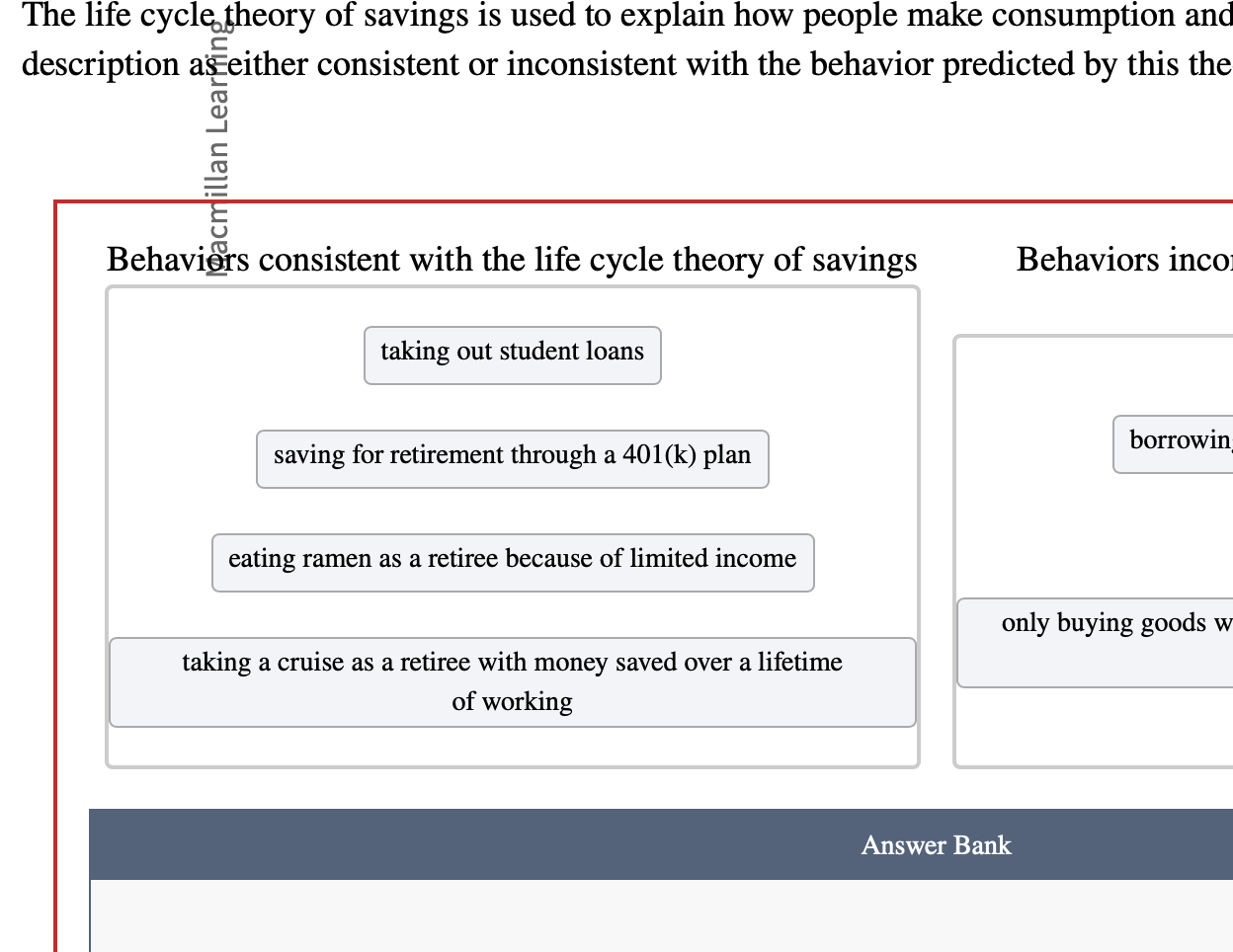 Solved The life cycle theory of savings is used to explain | Chegg.com