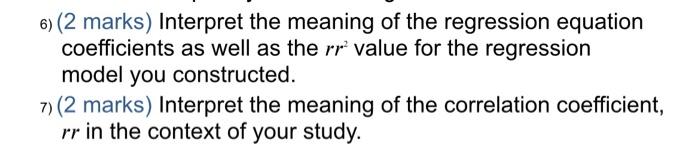 Solved 6) (2 marks) Interpret the meaning of the regression | Chegg.com