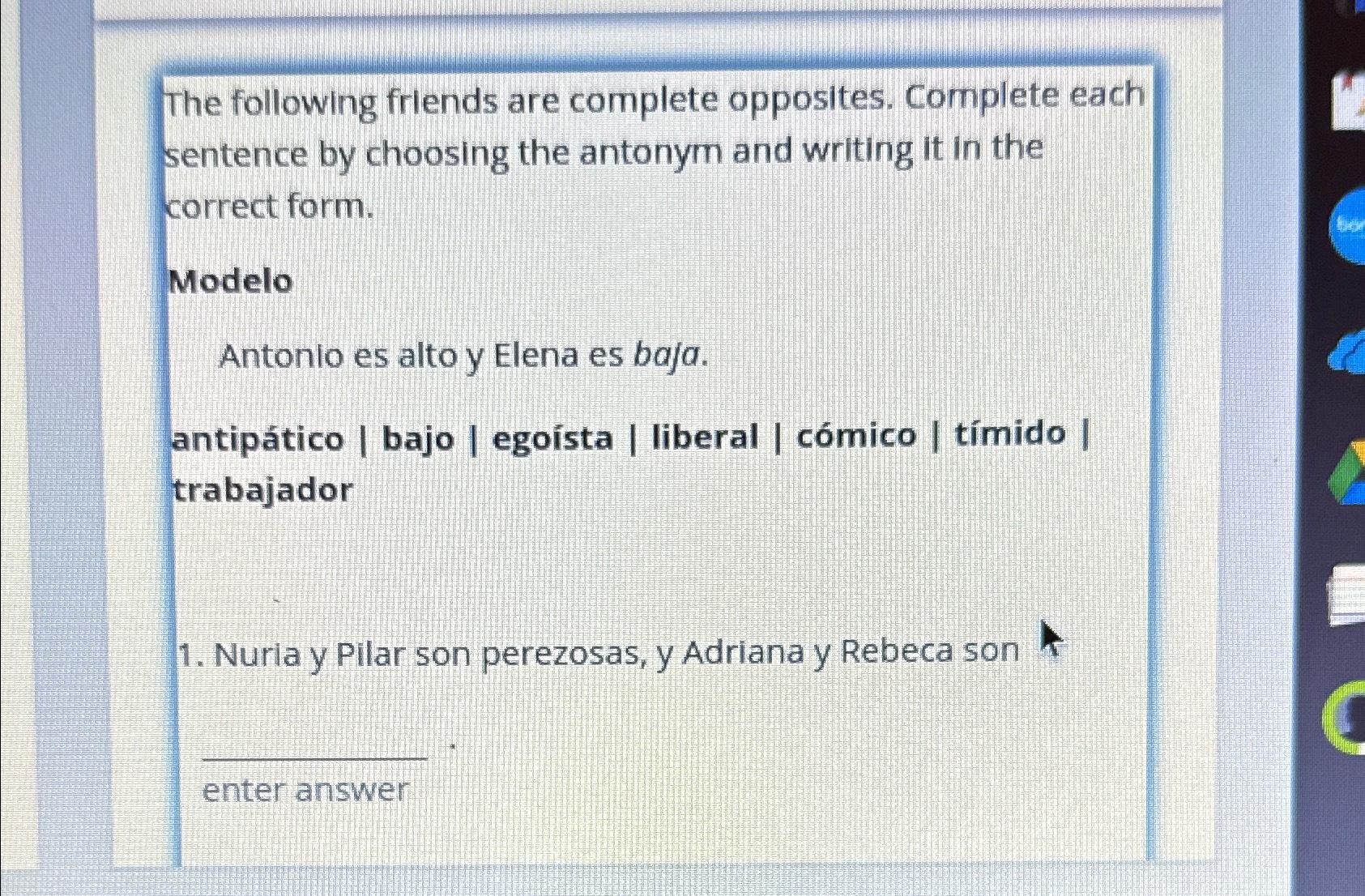 Solved The following friends are complete opposites. | Chegg.com