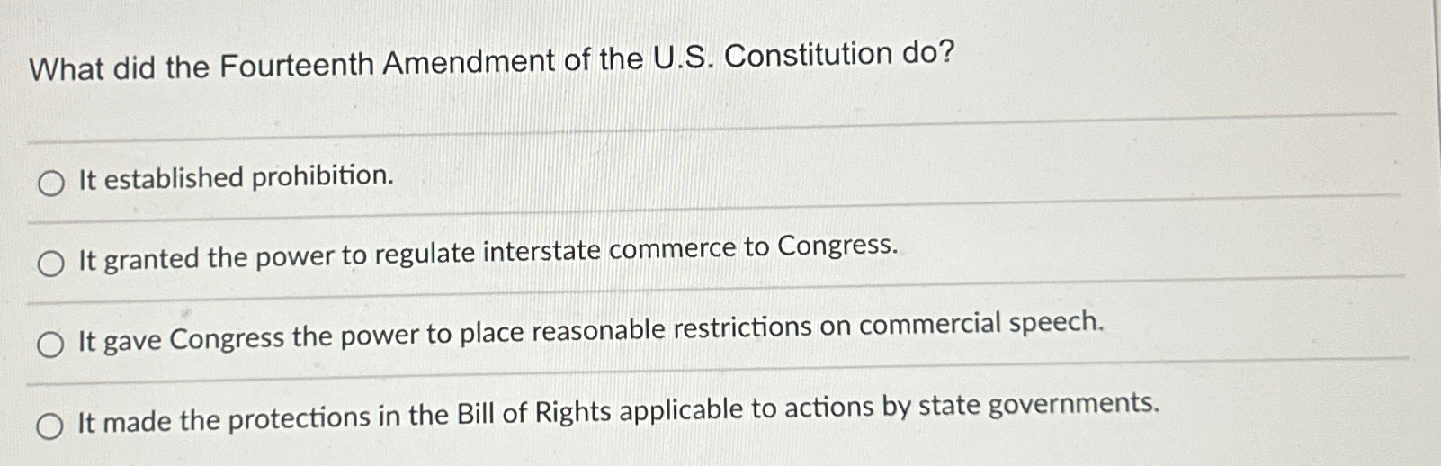 Solved What did the Fourteenth Amendment of the U.S. | Chegg.com