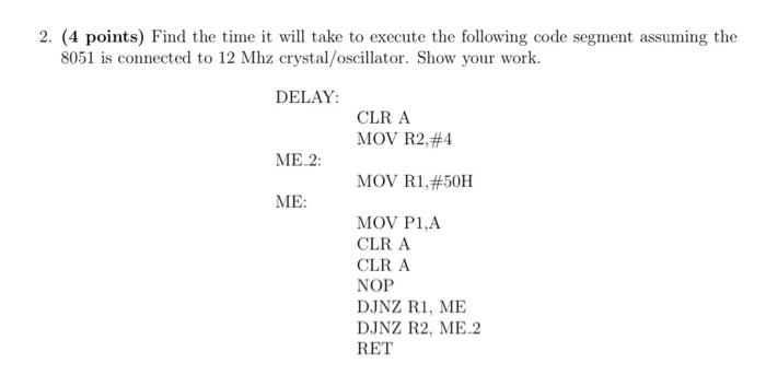 Solved 2. (4 points) Find the time it will take to execute | Chegg.com
