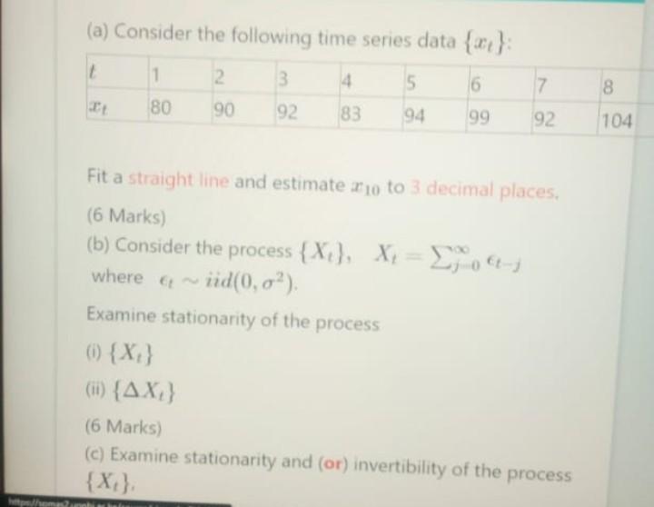 Solved (a) Consider the following time series data {xt} : | Chegg.com