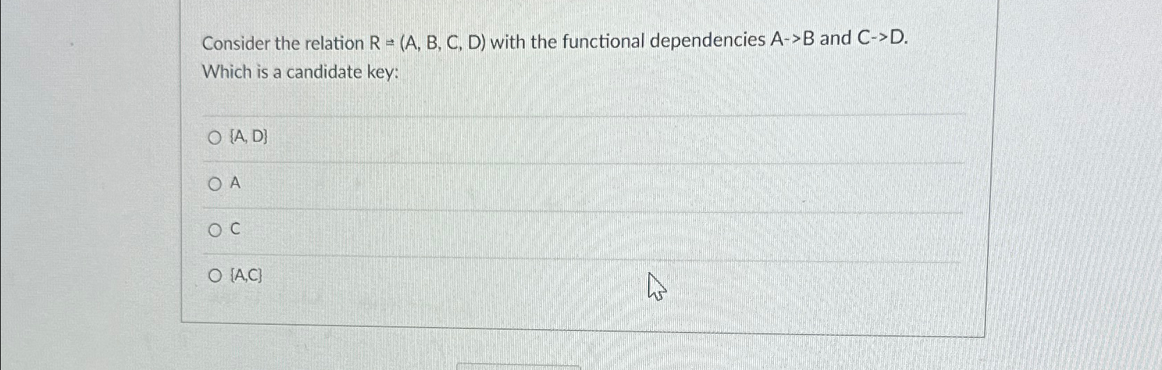 Solved Consider the relation R=>(A,B,C,D) ﻿with the | Chegg.com