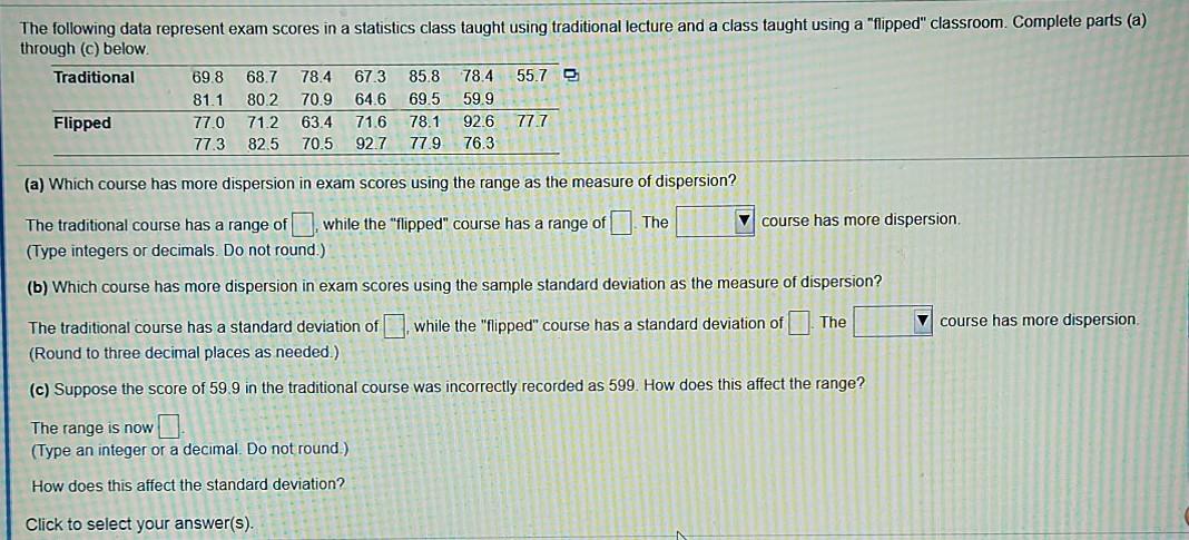 Solved The following data represent exam scores in a | Chegg.com