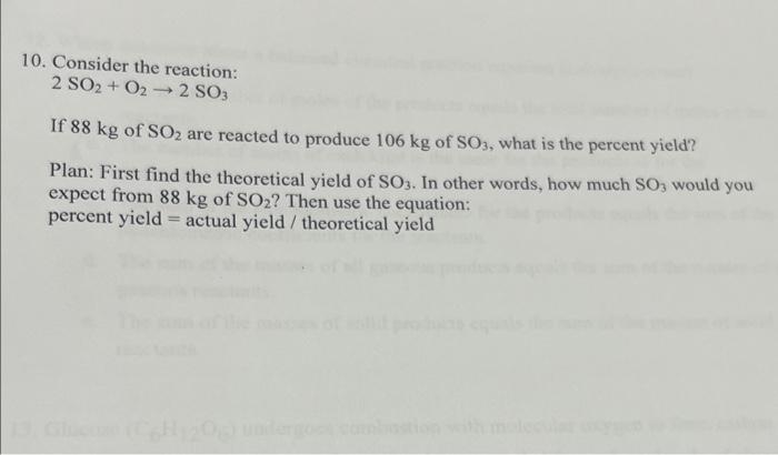Solved 10. Consider the reaction: 2 SO2 + O2 → 2 SO3 If 88 | Chegg.com