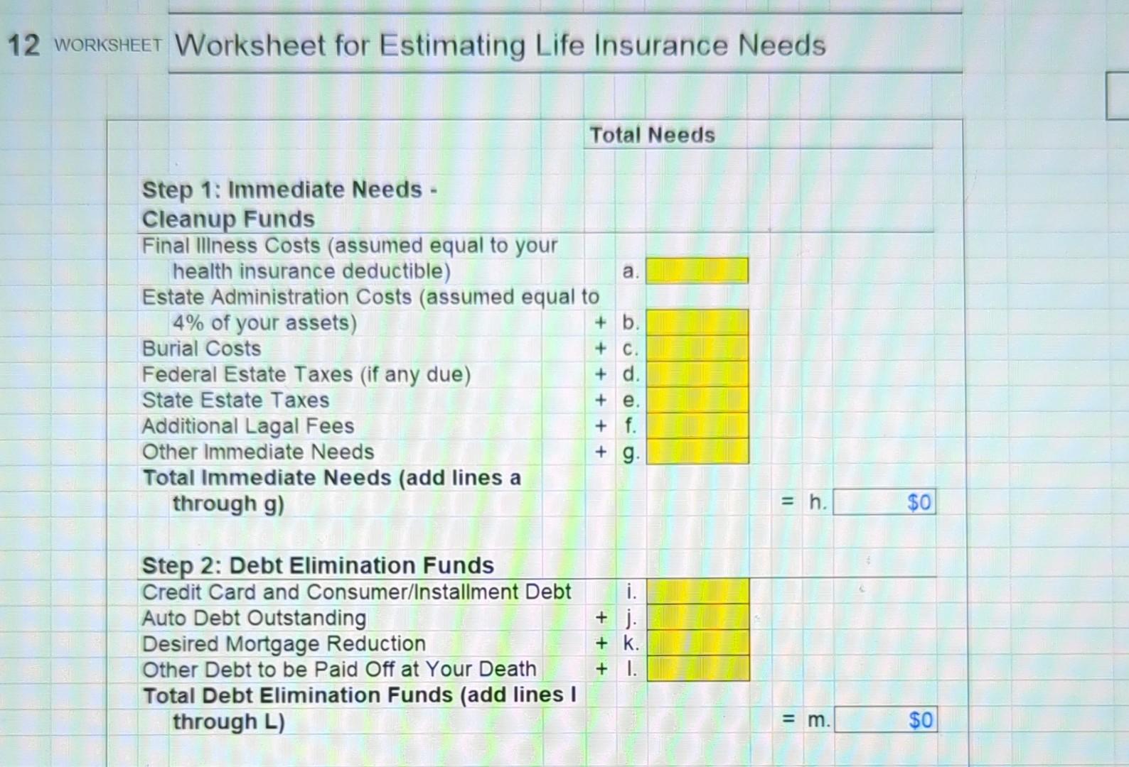 KSHEET Worksheet for Estimating Life Insurance | Chegg.com