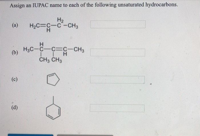 Solved Assign an IUPAC name to each of the following | Chegg.com