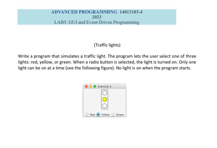 Solved Write a program that simulates a traffic light. The | Chegg.com