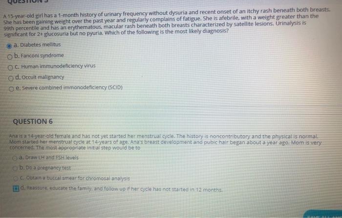 Solved A 15-year-old girl has a 1-month history of urinary | Chegg.com