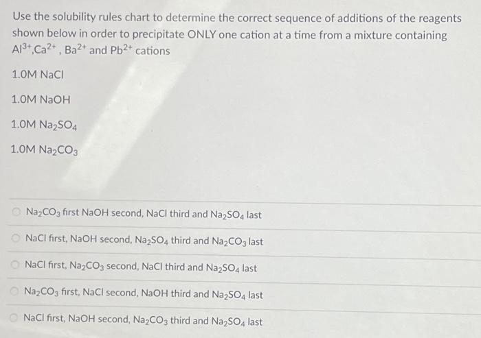 Solved Use the solubility rules chart to determine the | Chegg.com