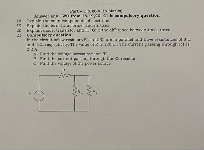 Solved Part - C (3x6 = 18 Marks) Answer any TWO from | Chegg.com