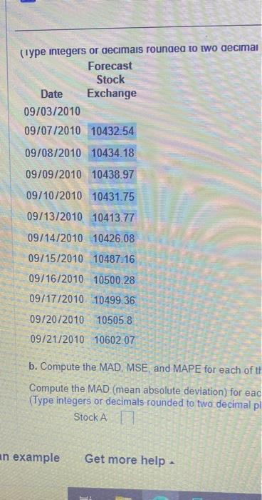 B Compute The Mad Mse And Mape For Each Of The