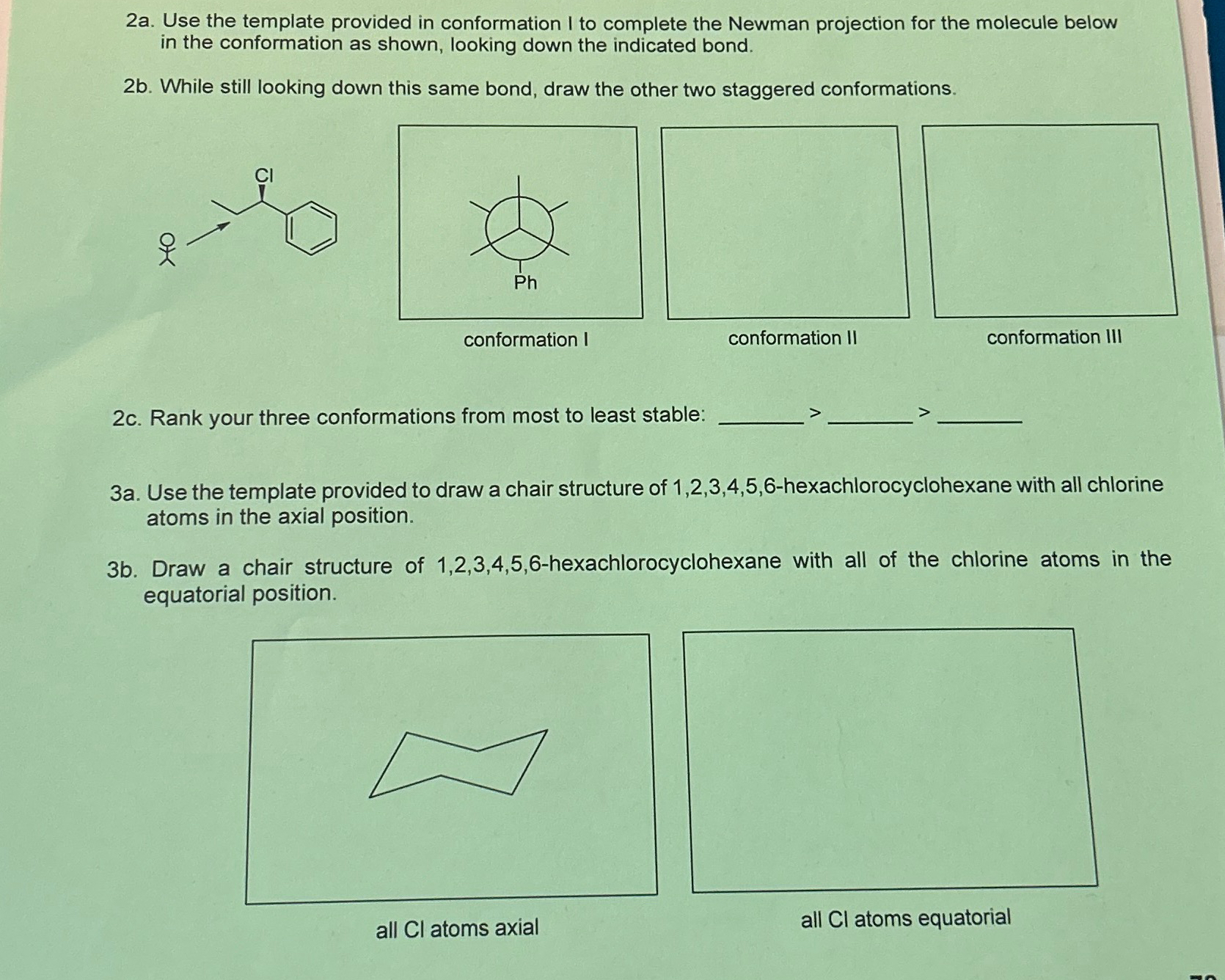 Solved 2a. ﻿Use the template provided in conformation I to | Chegg.com