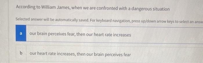 Solved According to William James, when we are confronted | Chegg.com