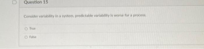 Solved Consider variability in a system, predictable | Chegg.com