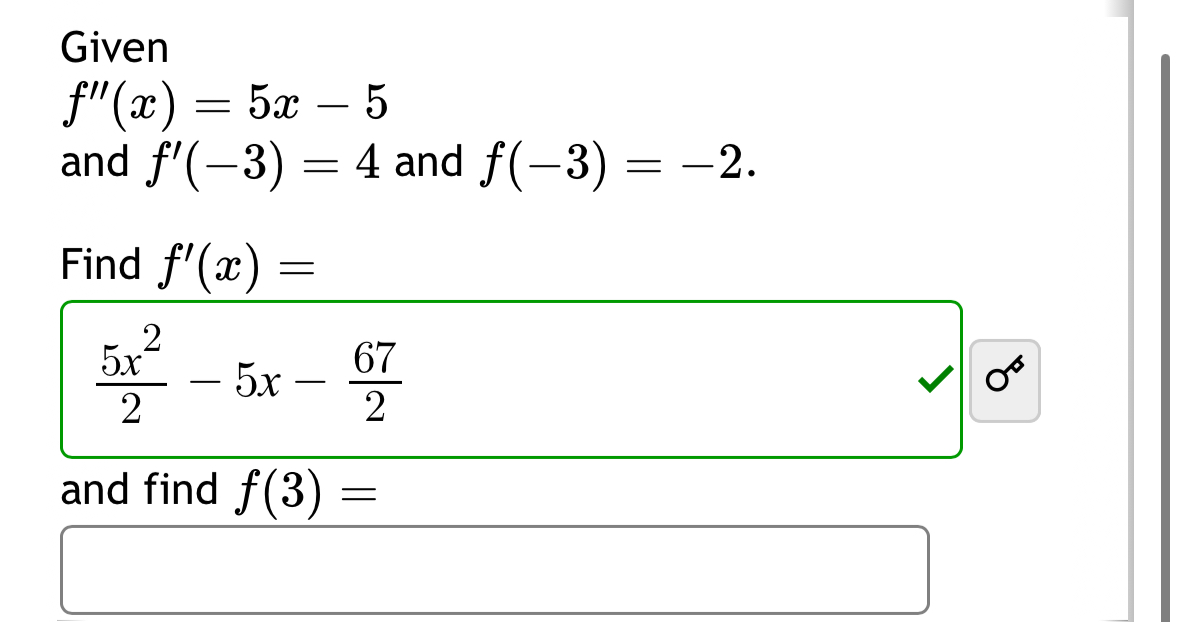 Solved Givenf''(x)=5x-5and f'(-3)=4 ﻿and f(-3)=-2.Find | Chegg.com