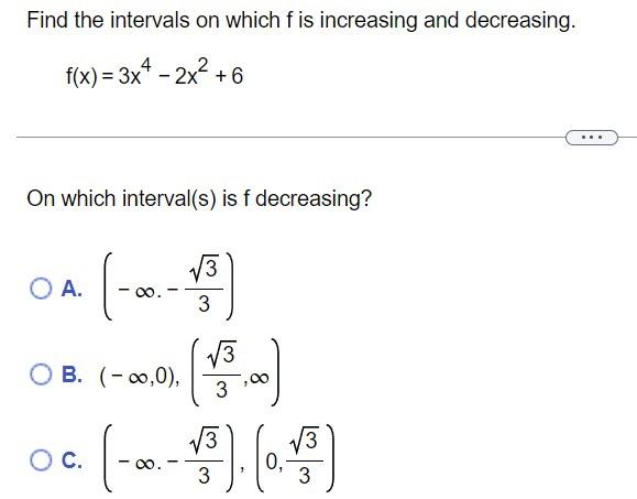 Solved Find the intervals on which f is increasing and | Chegg.com