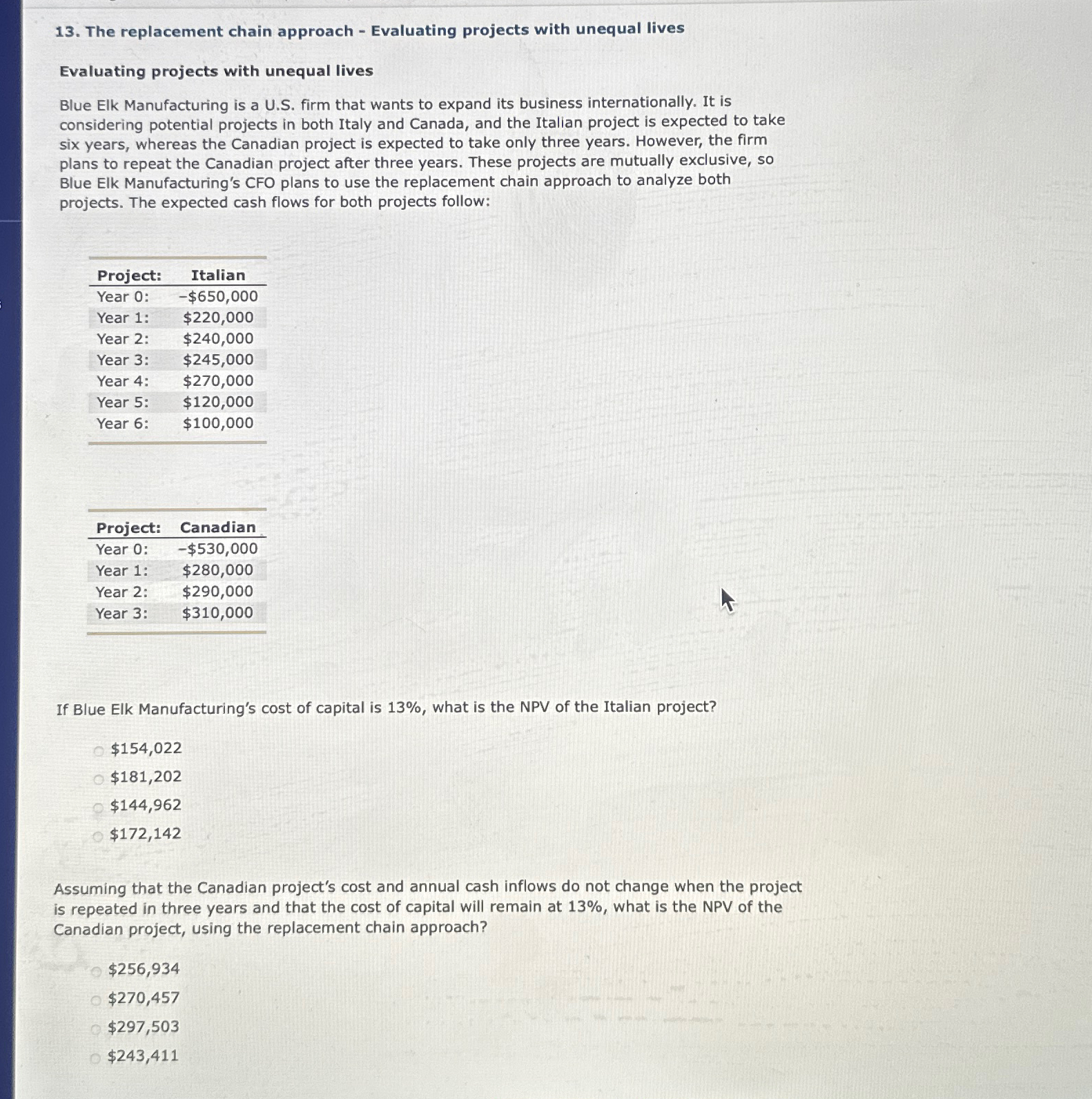 Solved The replacement chain approach - ﻿Evaluating projects | Chegg.com