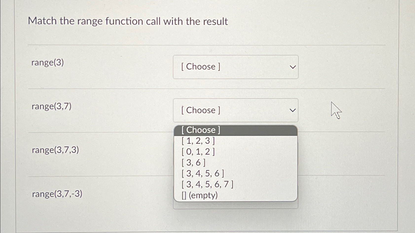 Solved Match the range function call with the | Chegg.com
