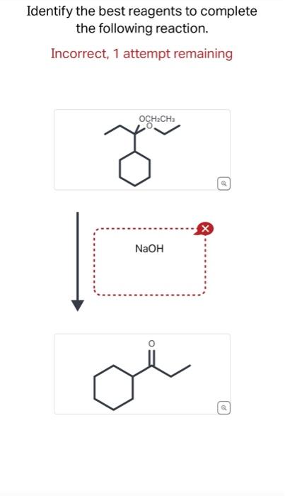 Solved Identify the best reagents to complete the following | Chegg.com