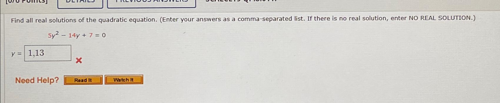 Solved Find all real solutions of the quadratic equation. | Chegg.com