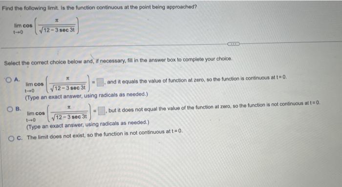 Solved Find the following limit. is the function continuous | Chegg.com