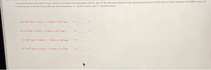 Solved Using data found in Appendix E of your textbook | Chegg.com