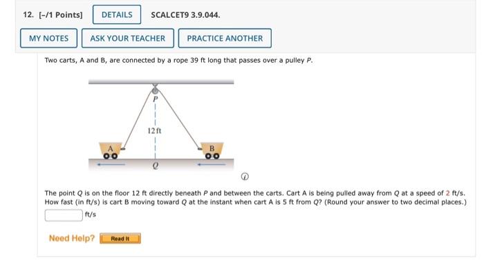 Solved Two carts, A and B, are connected by a rope 39ft long | Chegg.com