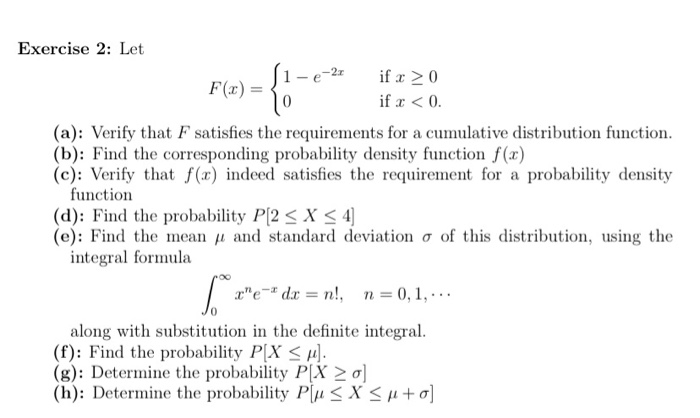 Solved Exercise 2: Let (1-e-21 O if x > 0 if x
