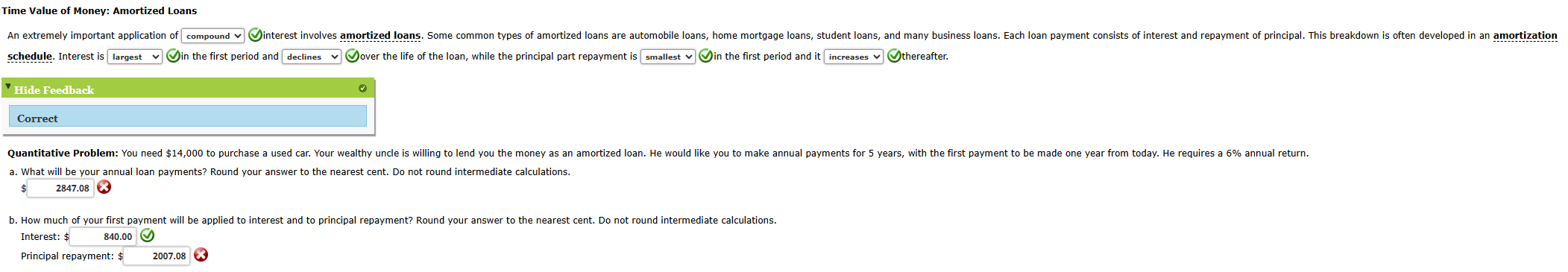 Time Value of Money: Amortized LoansYou need $14,000 | Chegg.com