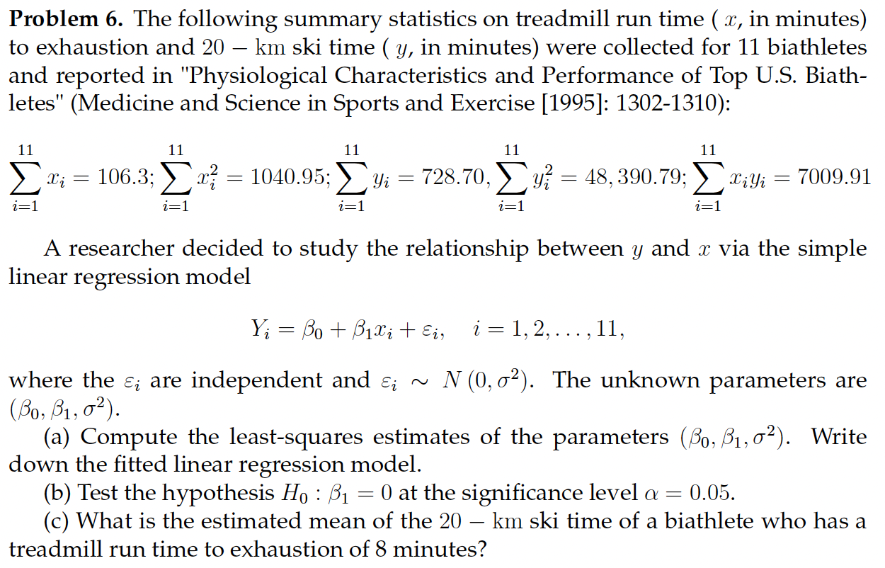 Solved Problem 6. ﻿The following summary statistics on | Chegg.com