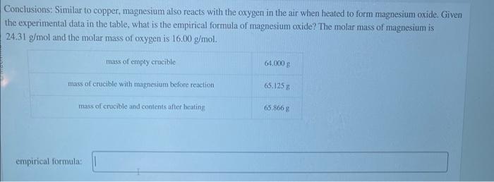 Solved Conclusions: Similar to copper, magnesium also reacts | Chegg.com