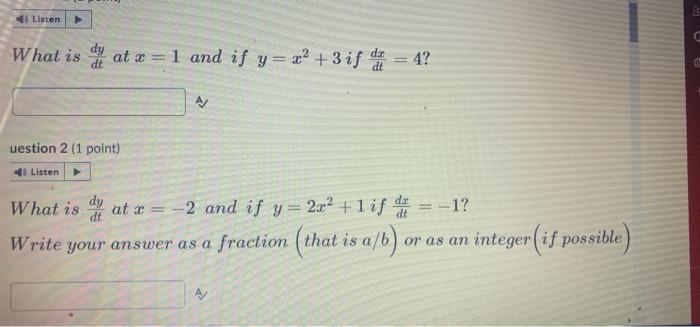 Solved 40 Listen dy What is at x = uestion 2 (1 point) | Chegg.com Solved 40 Listen dy What is at x = uestion 2 (1 point) | Chegg.com