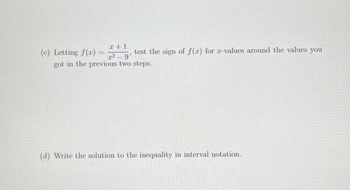 Solved 2. Solve the rational inequality x2−9x+1>0 by | Chegg.com
