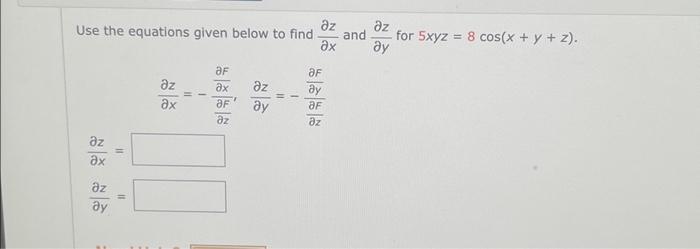 Solved дz Use the equations given below to find az дх az ду | Chegg.com
