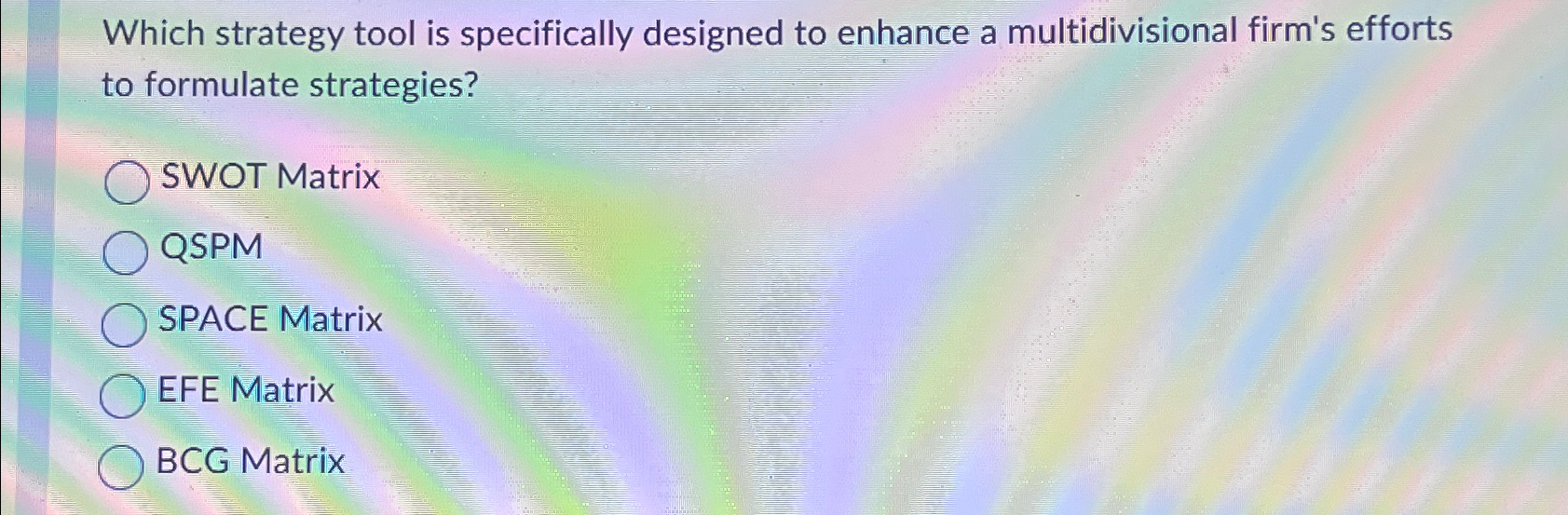 Solved Which strategy tool is specifically designed to | Chegg.com