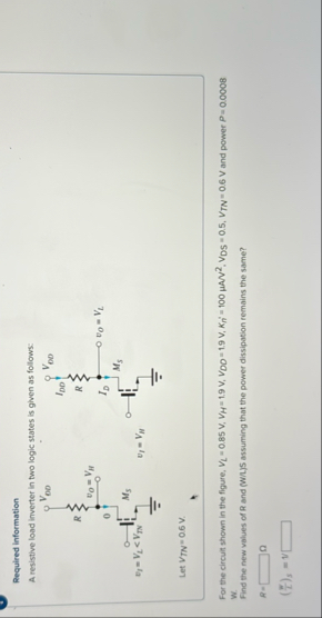 Solved Required informationA resistive load inverter in two | Chegg.com