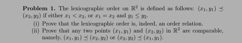 Solved Problem 1 ﻿the Lexicographic Order On R2 ﻿is Defined