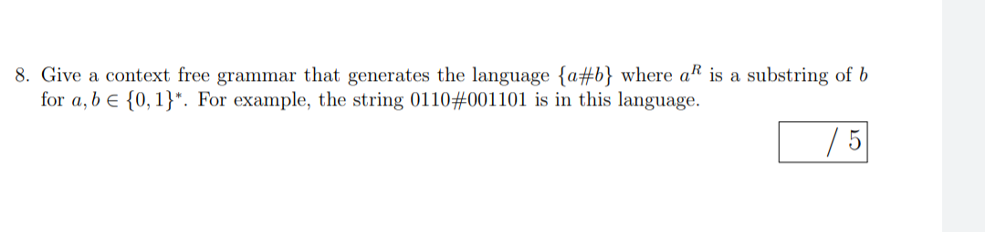 Solved Give a context free grammar that generates the | Chegg.com