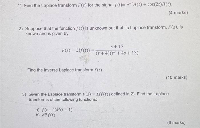 Solved 1) Find the Laplace transform F(s) for the signal | Chegg.com